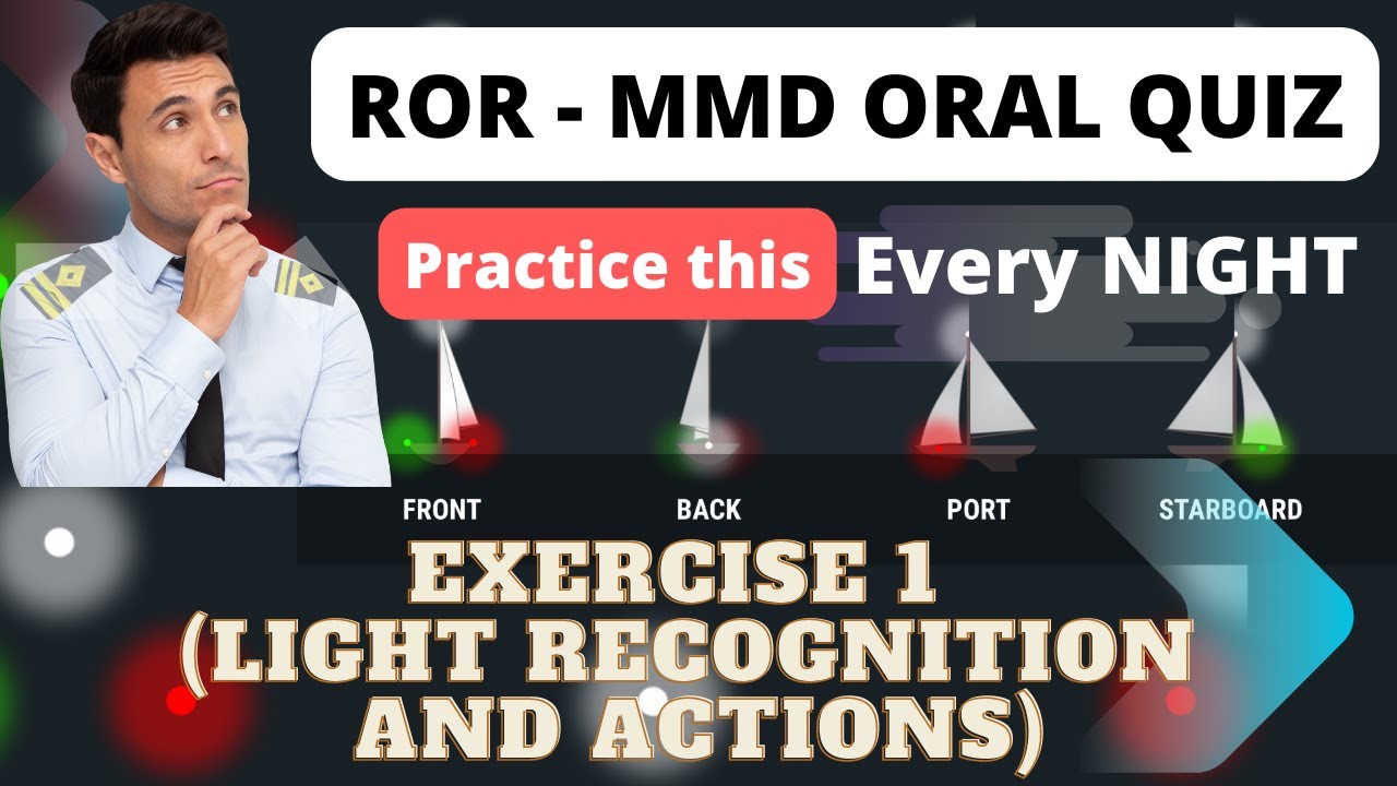 ROR - MMD Surveyor Oral Questions ।। Exc. 1-Light Recognition & Actions .ROR Cards & ROR ...