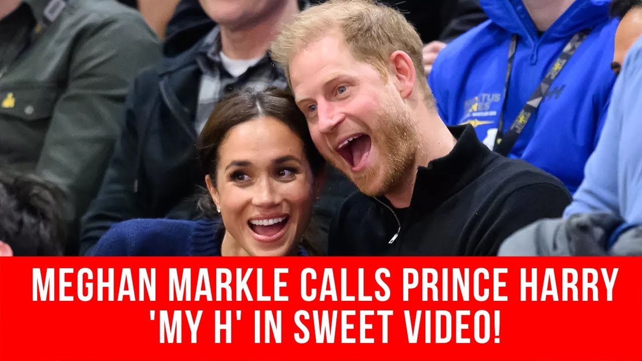 MEGHAN MARKLE Calls Prince Harry 'MY H' in Sweet Video! ️ - YouTube