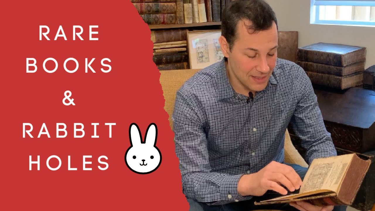 RARE BOOKS & RABBIT HOLES - YouTube