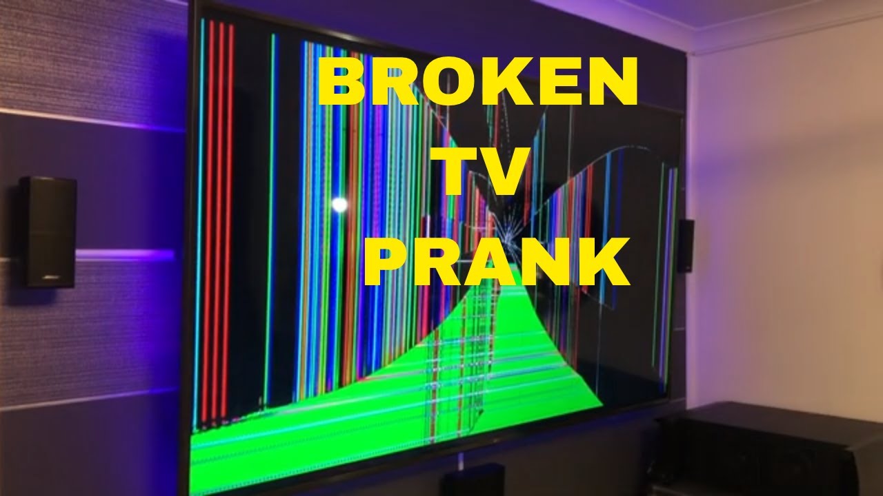 BROKEN TV PRANK - YouTube