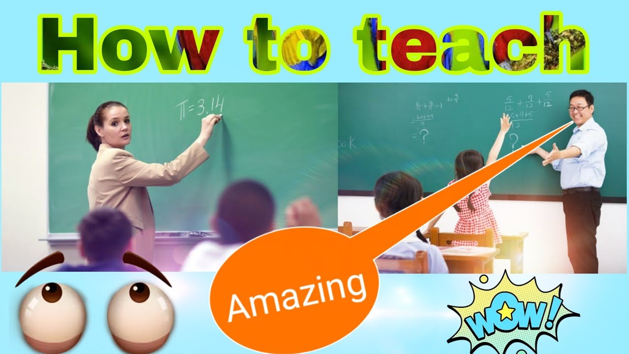 How to teach | how to teach in class room | How to teach | kids ...