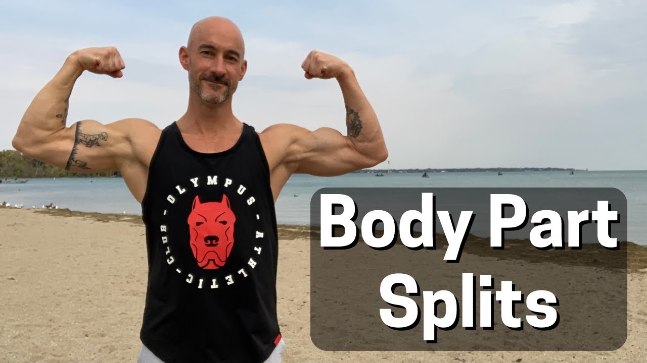 Body Part Split Routines To Lose Fat and Get Jacked - YouTube