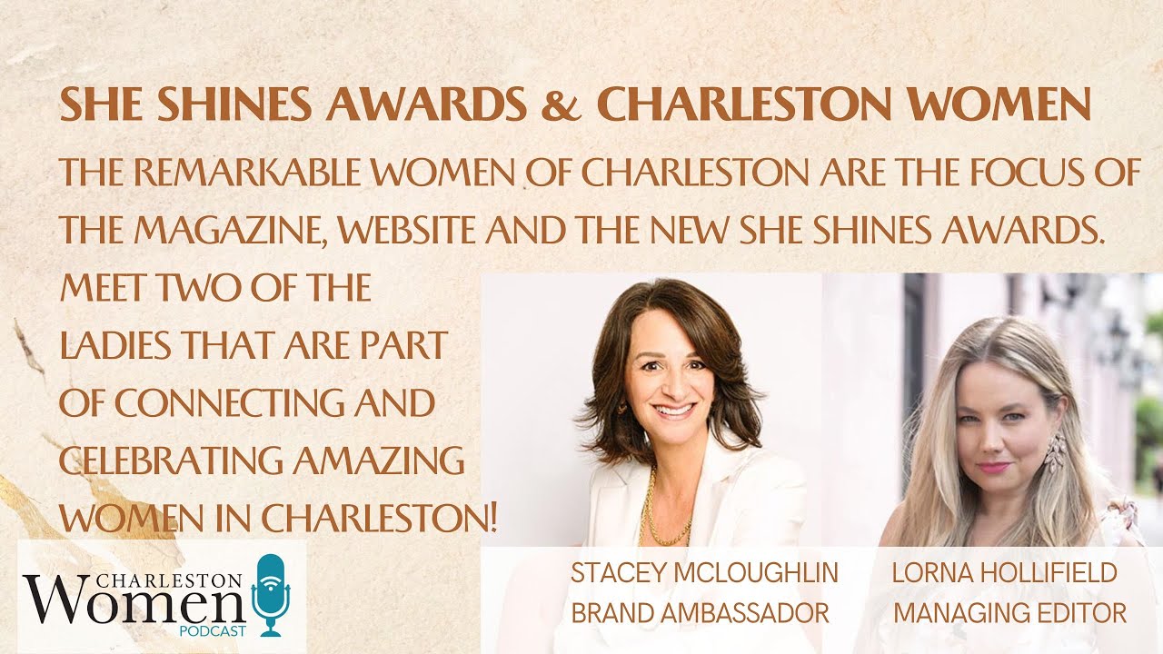 Introducing the Inaugural She Shines Awards 🌟 | Celebrating Charleston ...