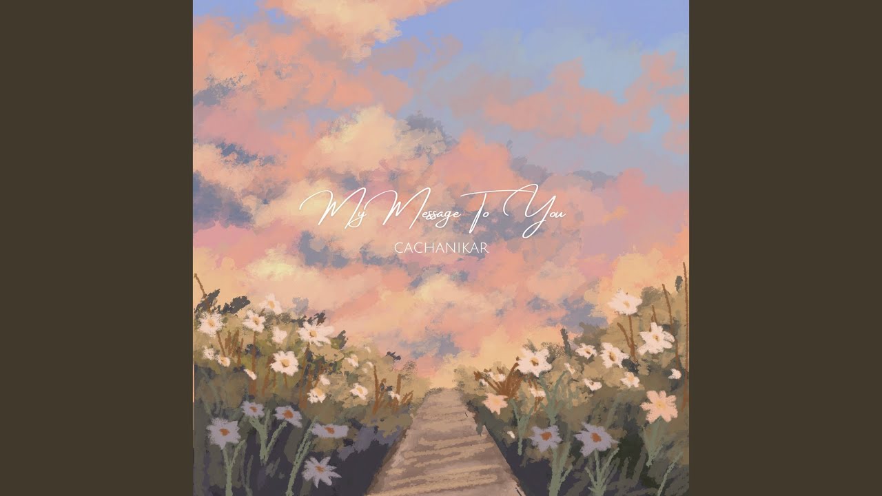 My Message to You - YouTube Music