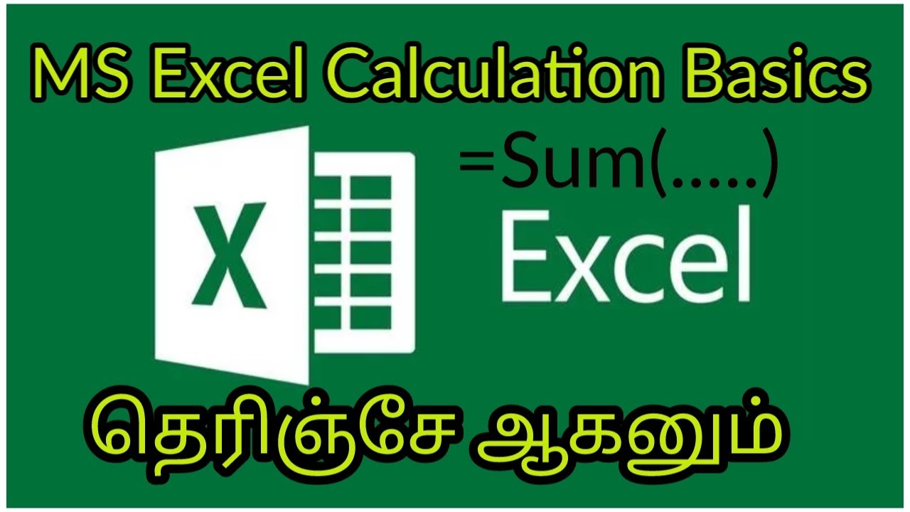 Ms Excel Tutorial In Tamil 02 Excel Calculation Basic Excel Formula Basics In Tamil Excel