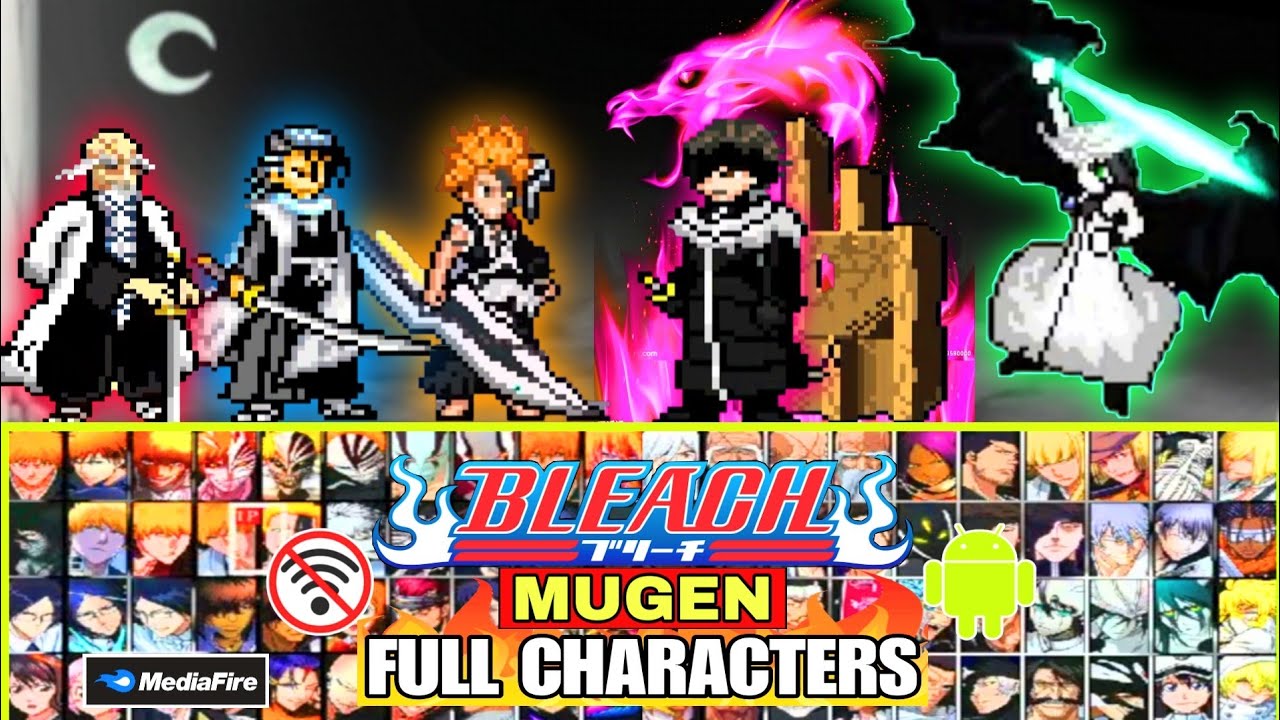 LATEST!! BLEACH MUGEN (BEST CHARACTERS ULTIMATE SKILLS) Anime Bleach ...