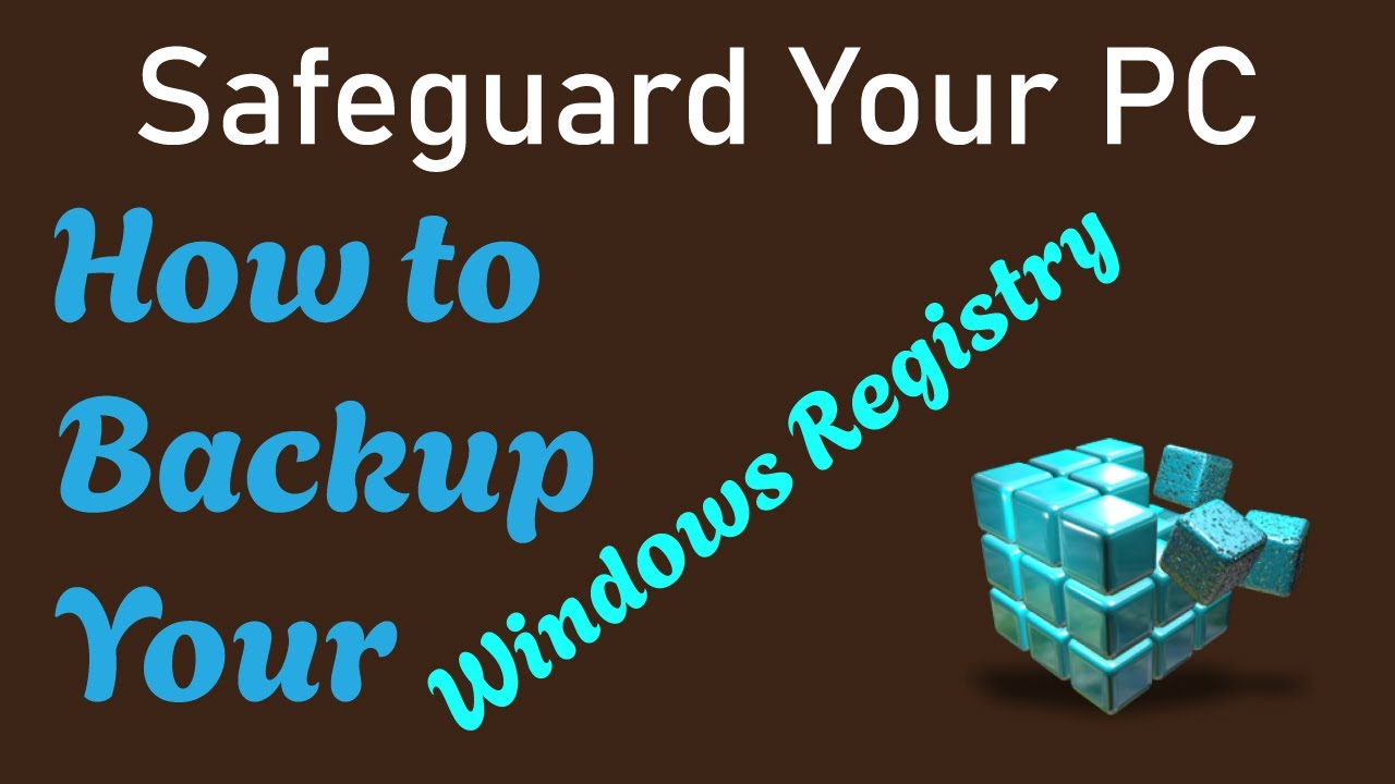 Safeguard Your PC: How to Backup Your Windows Registry - YouTube