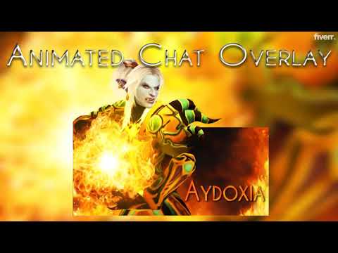 Design an animated world of warcraft twitch chat overlay - Best ...