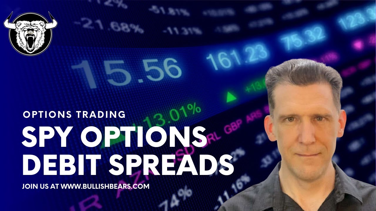 SPY Options Debit Spread Strategy for Beginners - YouTube