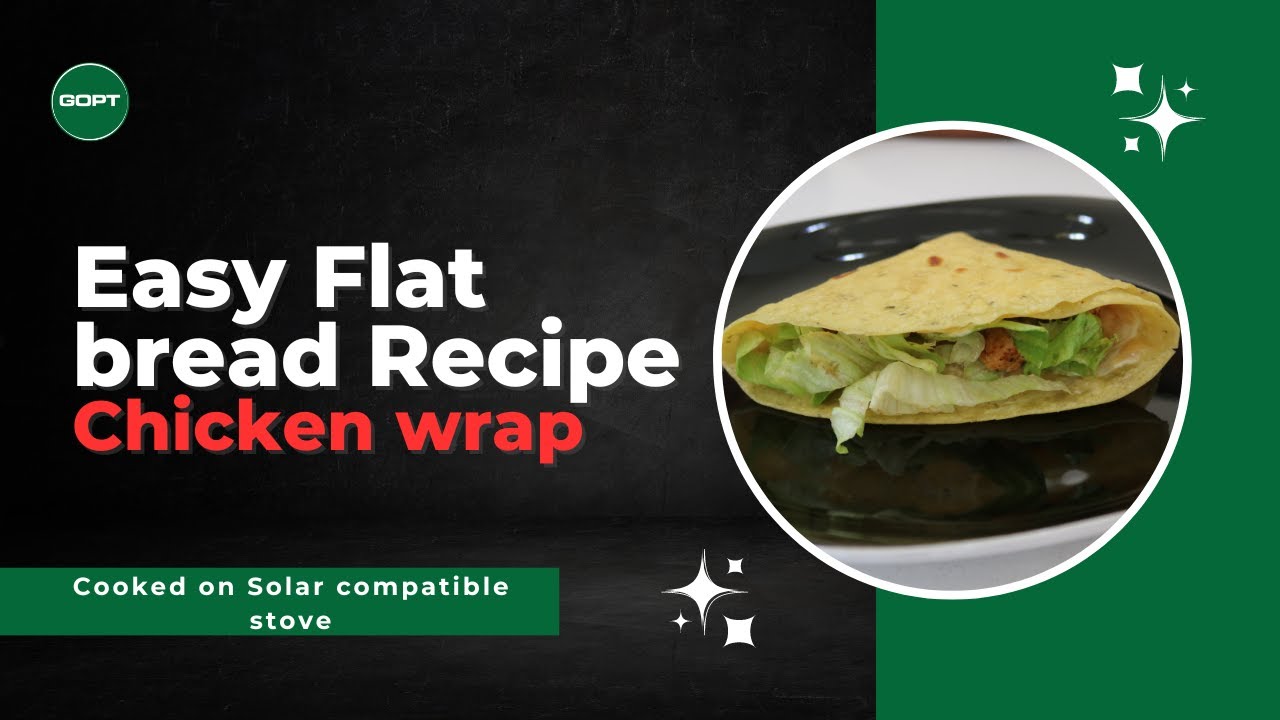 Easy Flat bread recipe -Chicken wrap - YouTube
