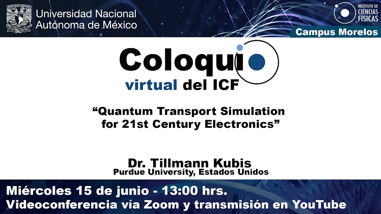 Coloquio del ICF - Dr. Tillmann Kubis, Purdue University - EUA - YouTube
