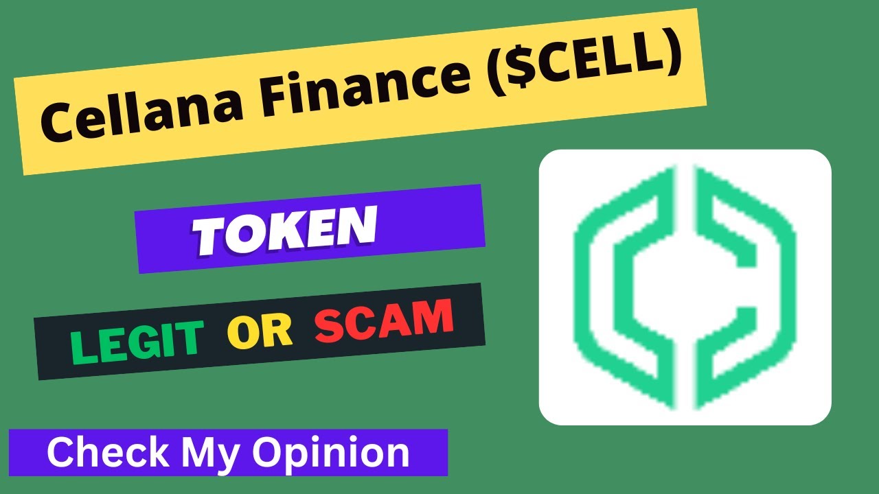 Cellana Finance (CELL) Token is a Legit or Scam | Is CELL token Legit or Scam ? - YouTube