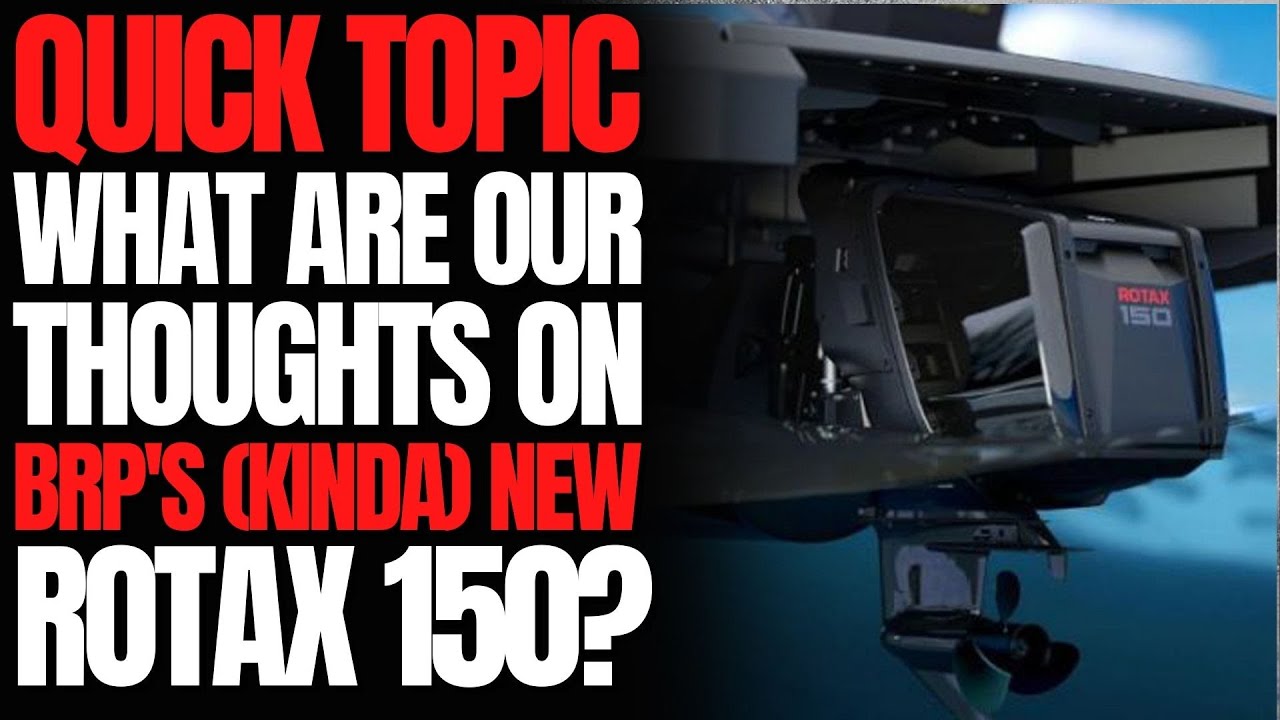 What Are Our Thoughts On BRP's (Kinda) New Rotax 150? WCJ Quick Topic ...
