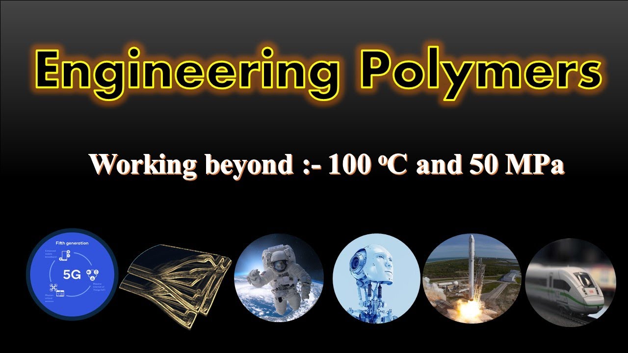 High-performance Engineering Polymers #Extreme_conditions Polymers ...