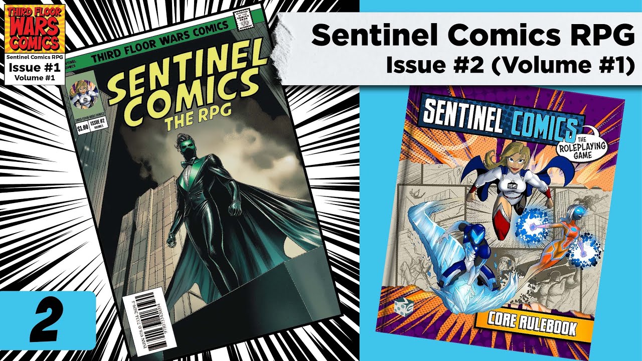 Sentinel Comics RPG: Issue 2 (Volume 1) - YouTube
