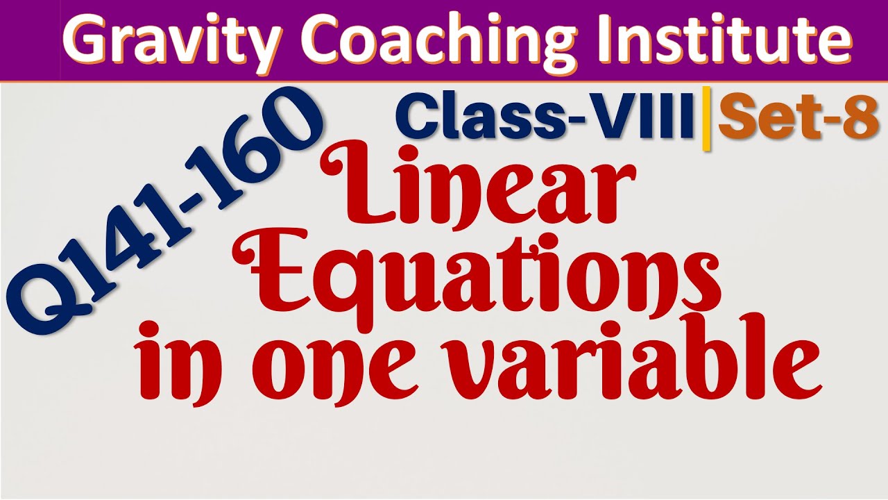 Set 8 Linear Equations In One Variable Questions Linear Equations set-8-linear-equations-in-one-variable-questions-linear-equations