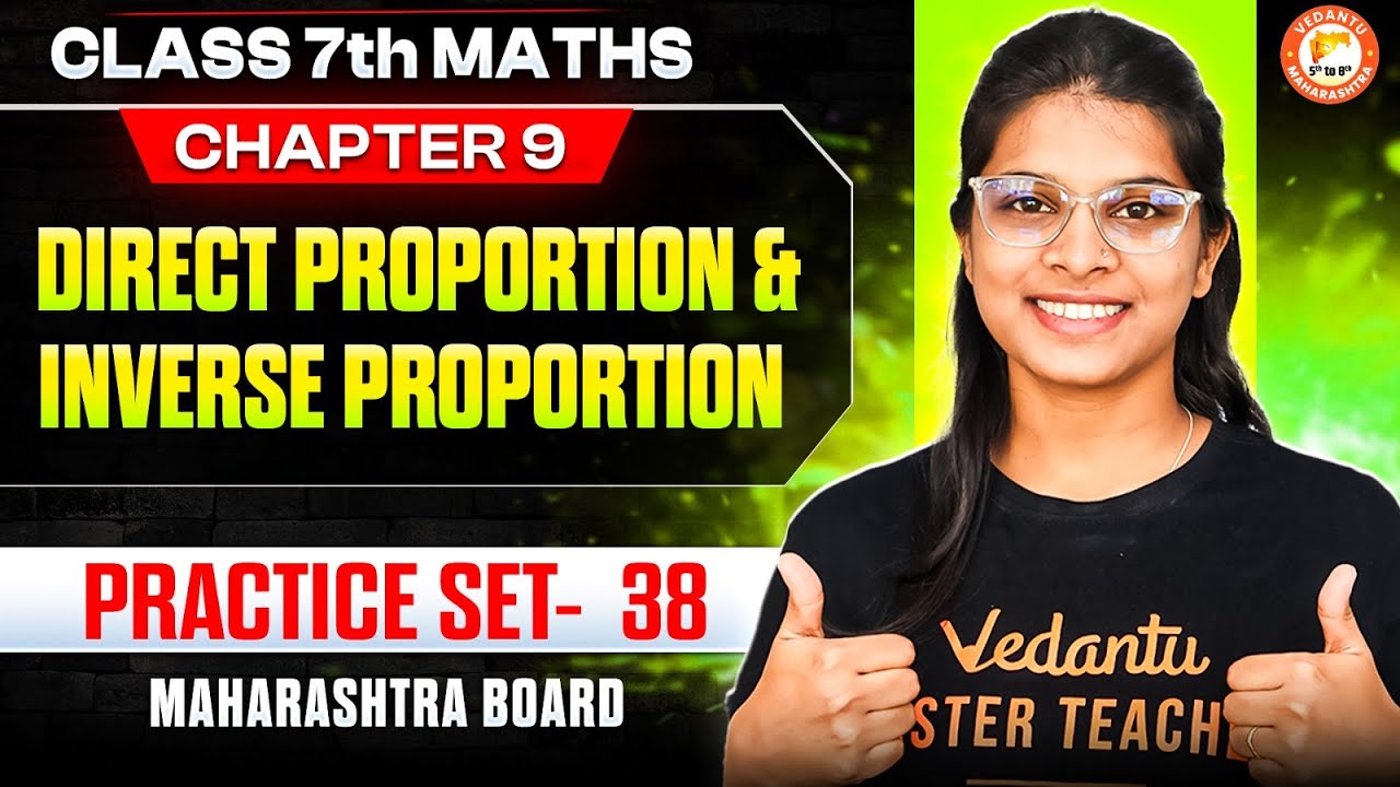 Direct & Inverse Proportion Class 7 Practice Set 38 | Maths Class 7 ...