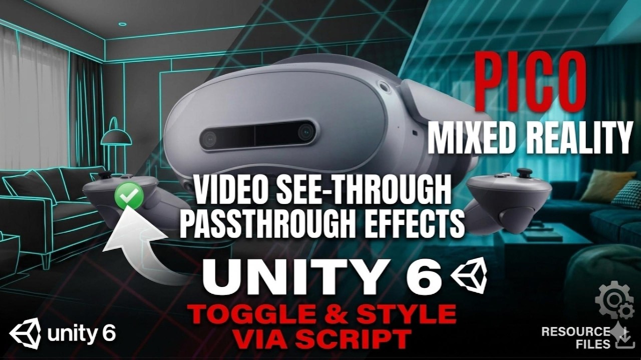 PICO MR: Mastering Video See-Through, LUTs, and Custom Toggles - YouTube