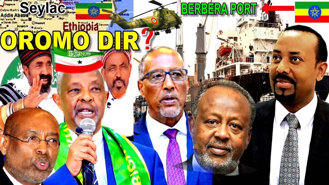 OROMO DIR..? QIYAANO SOMALI WEERAR DEKADAHA SEYLAC & BERBERA LOGA ...