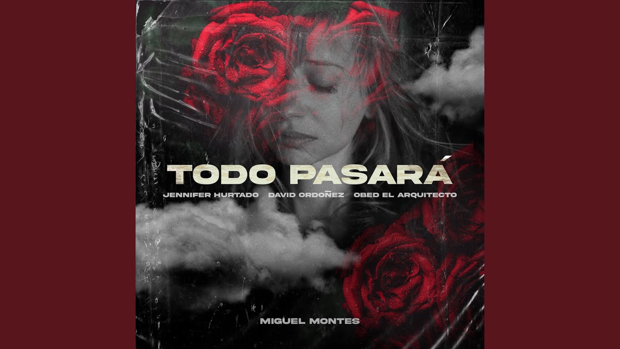 Todo Pasara - YouTube