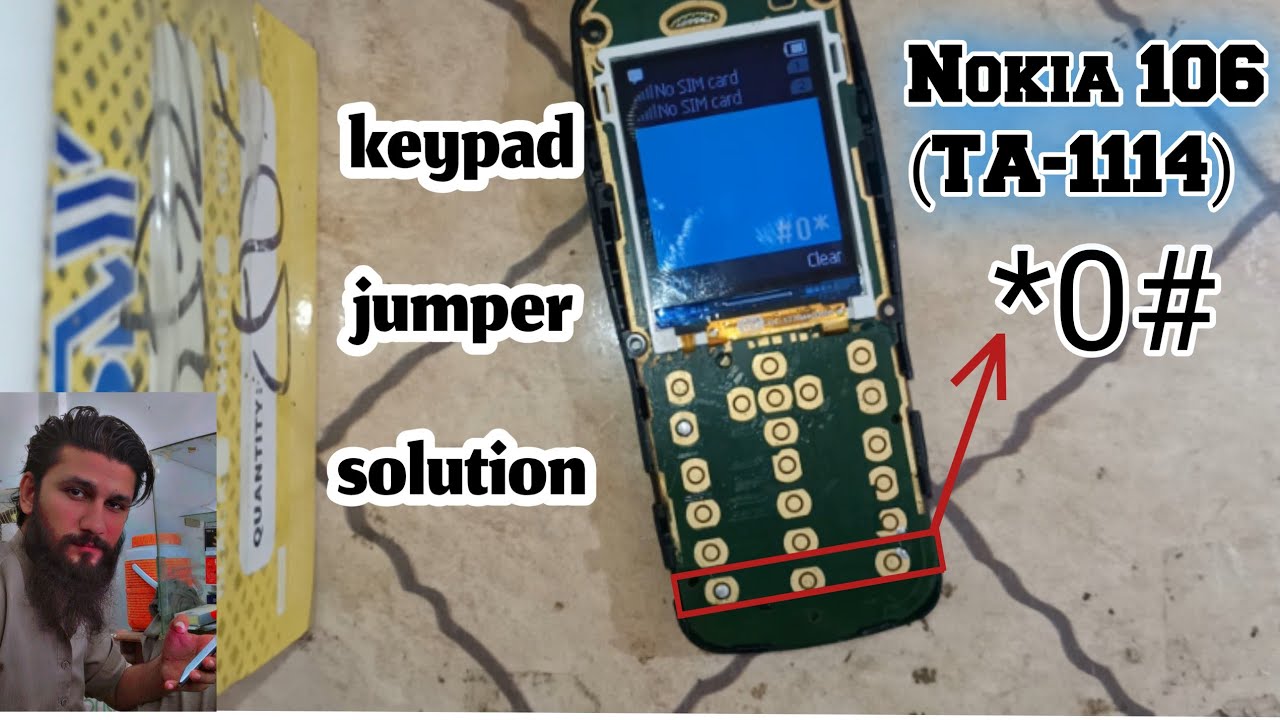 Nokia 106 (TA-1114) *0# Button Not Working Solution | Keypad Not ...
