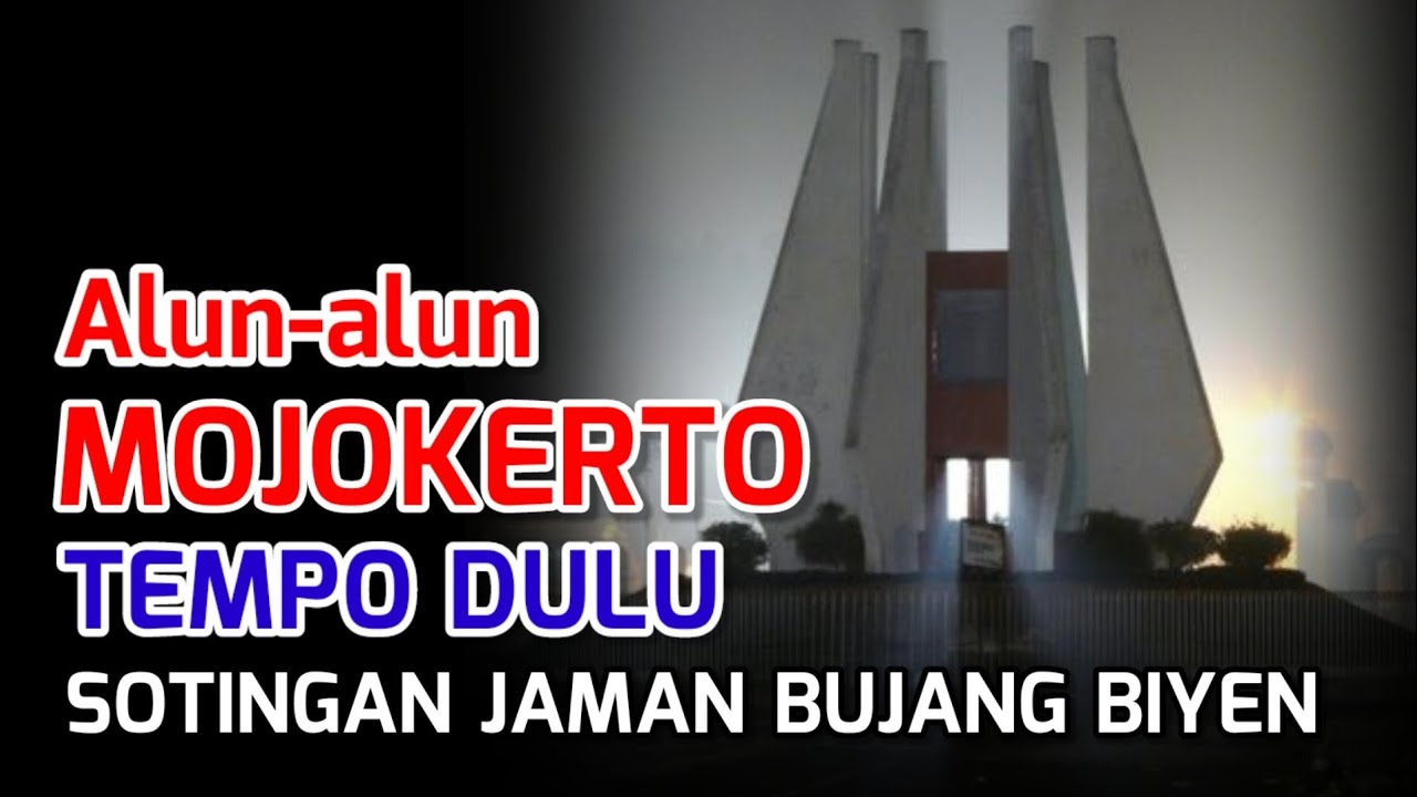 MOJOKERTO TEMPO DULU Alun-alun MOJOKERTO Sejarah Mojokerto Alun Alun ...