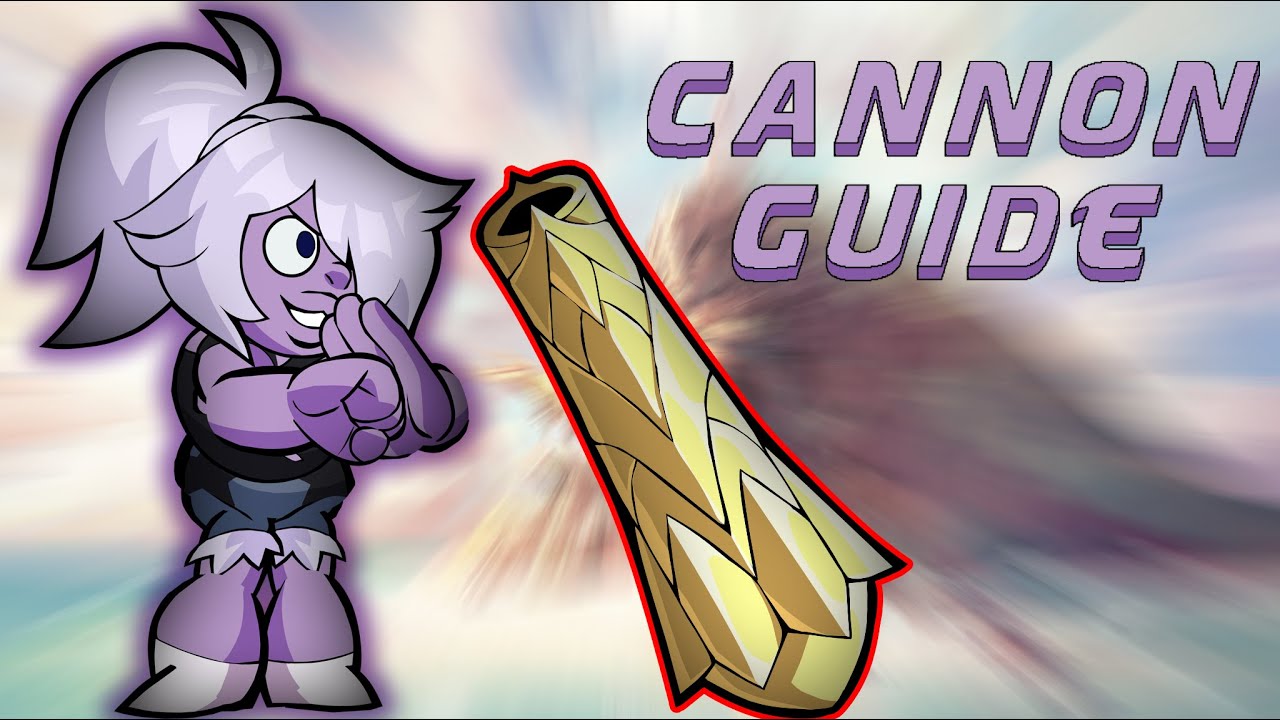 Brawlhalla - Cannon Guide - Combos, strings, zero to deaths ( June 2020 ...