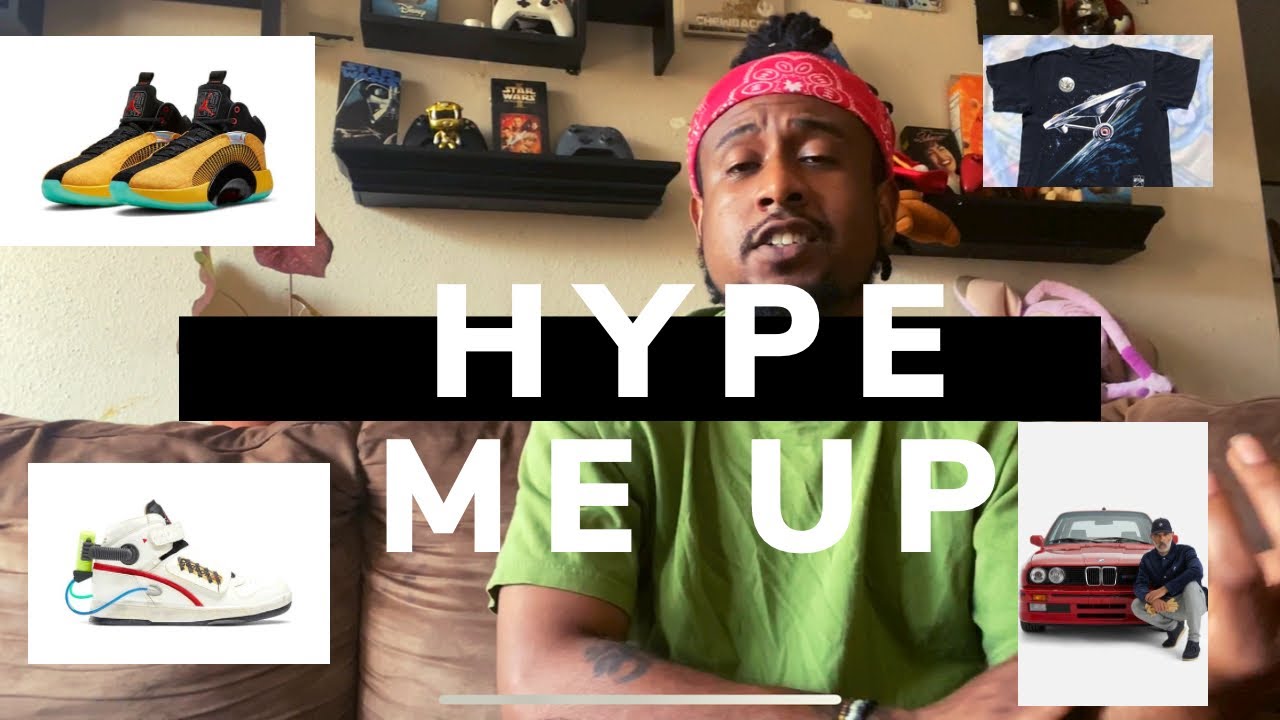 Hype Me Up Show....Hypebeast Show!!!🔥🔥🔥 - YouTube