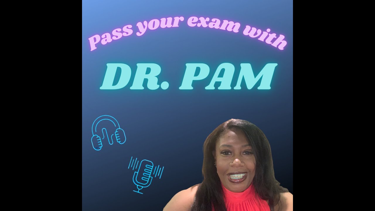 Episode 1- "Test Taking Tips" with Dr. Pam - YouTube