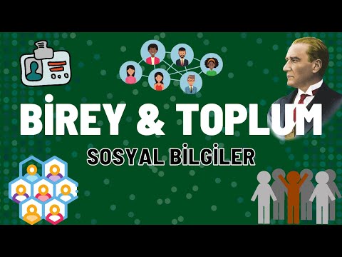 4. Sınıf Birey ve Toplum Konu Anlatımı | Sosyal Bilimler