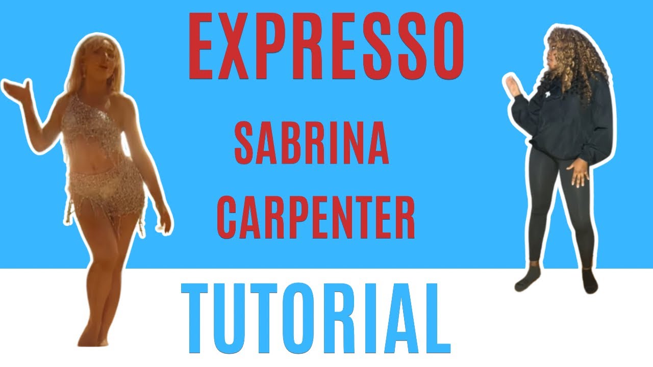 Expresso Sabrina Carpenter * STEP BY STEP DANCE TUTORIAL ( beginner ...