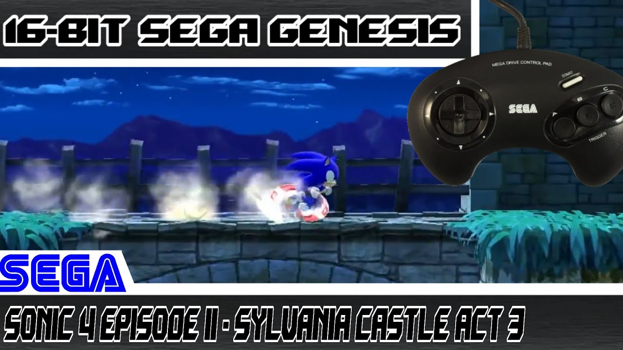 [16-bit Sega Genesis] Sonic 4 Episode II - Sylvania Castle Act 3 ...