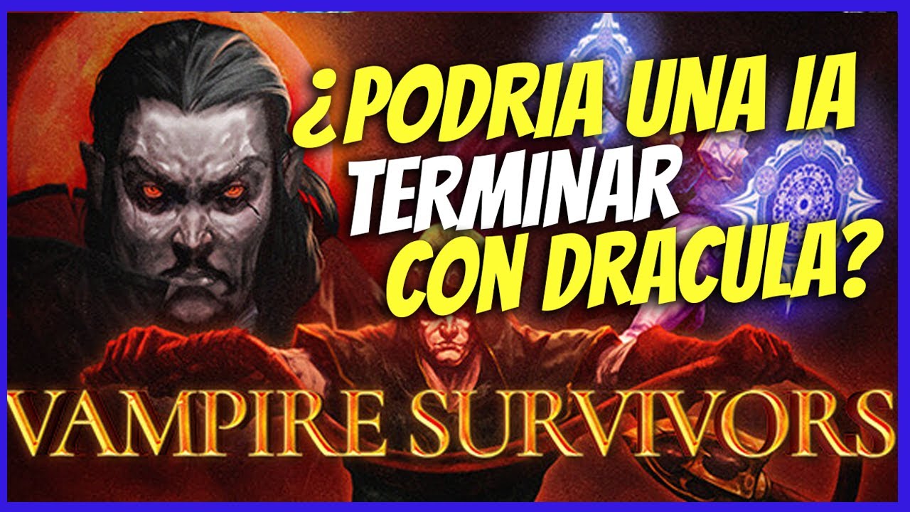 ¿Podria una Inteligencia Artificial (IA) Terminar Vampire Survivors ...