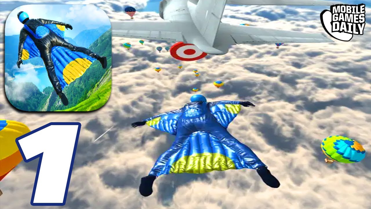 Base Jump Wing Suit Flying - Extreme Sports Challenge - Mobile Gameplay ...