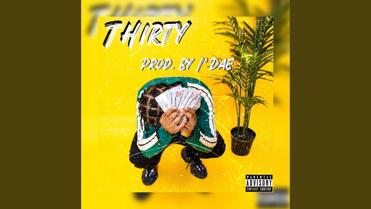 Thirty - YouTube