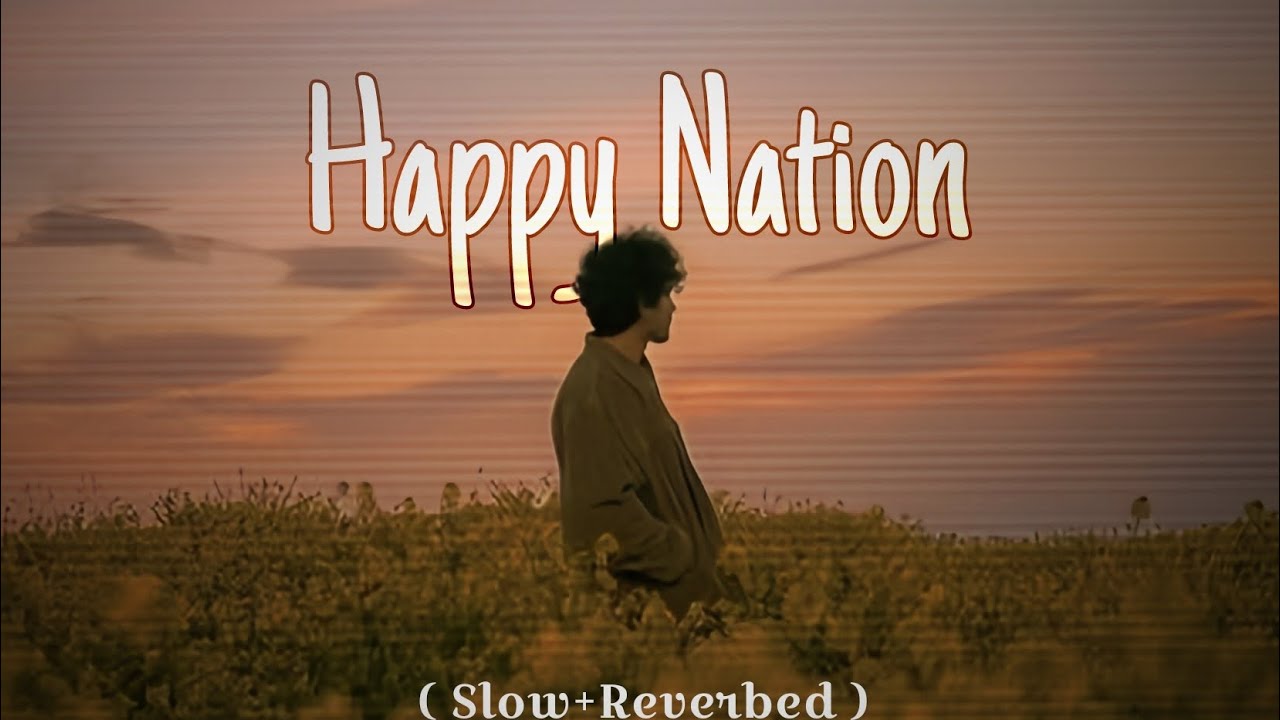 Happy Nation | Ace of Base (Slow+Reverbed) | Lo-fi Music - YouTube