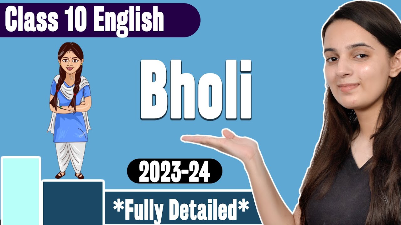Bholi Class 10 English Class 10 Footprints Without Feet Chapter 8 bholi-class-10-english-class-10-footprints-without-feet-chapter-8