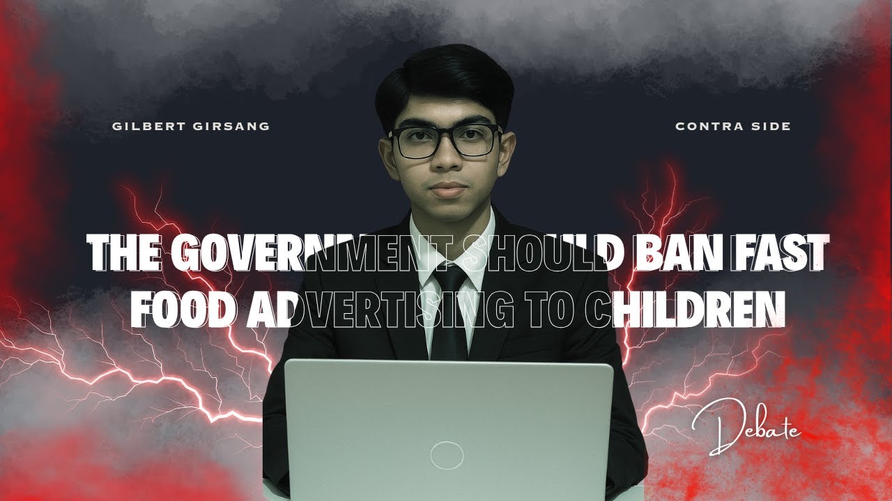 DEBATE (Contra): The Government Should Ban Fast Food Advertising to ...