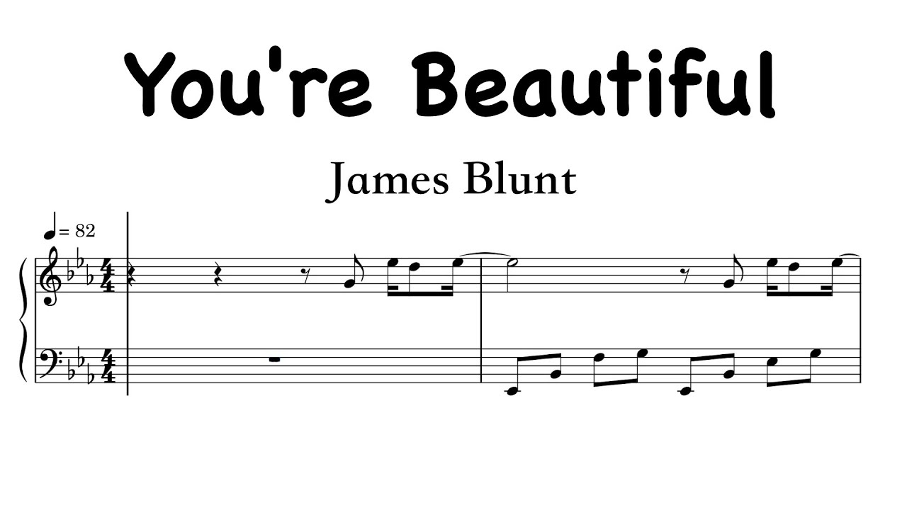 James Blunt - You're Beautiful Sheet Music - YouTube