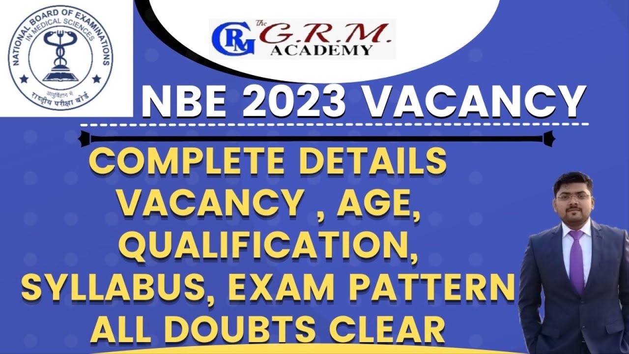 NBE 2023 VACANCY II NATIONAL BOARD OF EXAMINATIONS 2023 COMPLETE ...