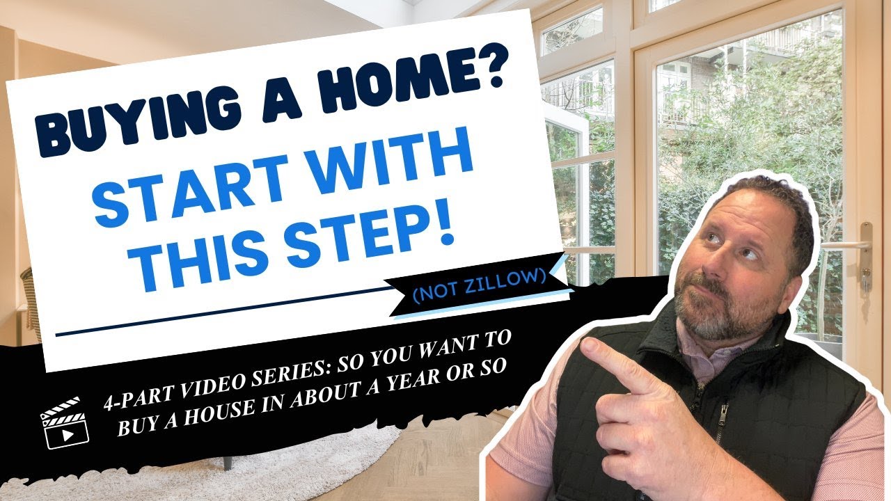Clarity First, Zillow Second | Home Buying Tips (Part 1 of 4) - YouTube