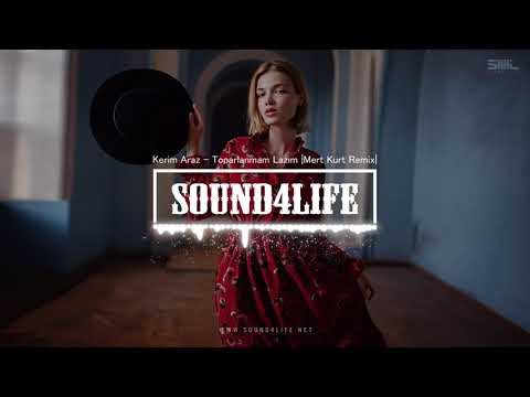 Kerim Araz - Toparlanmam Lazım (Mert Kurt Remix)