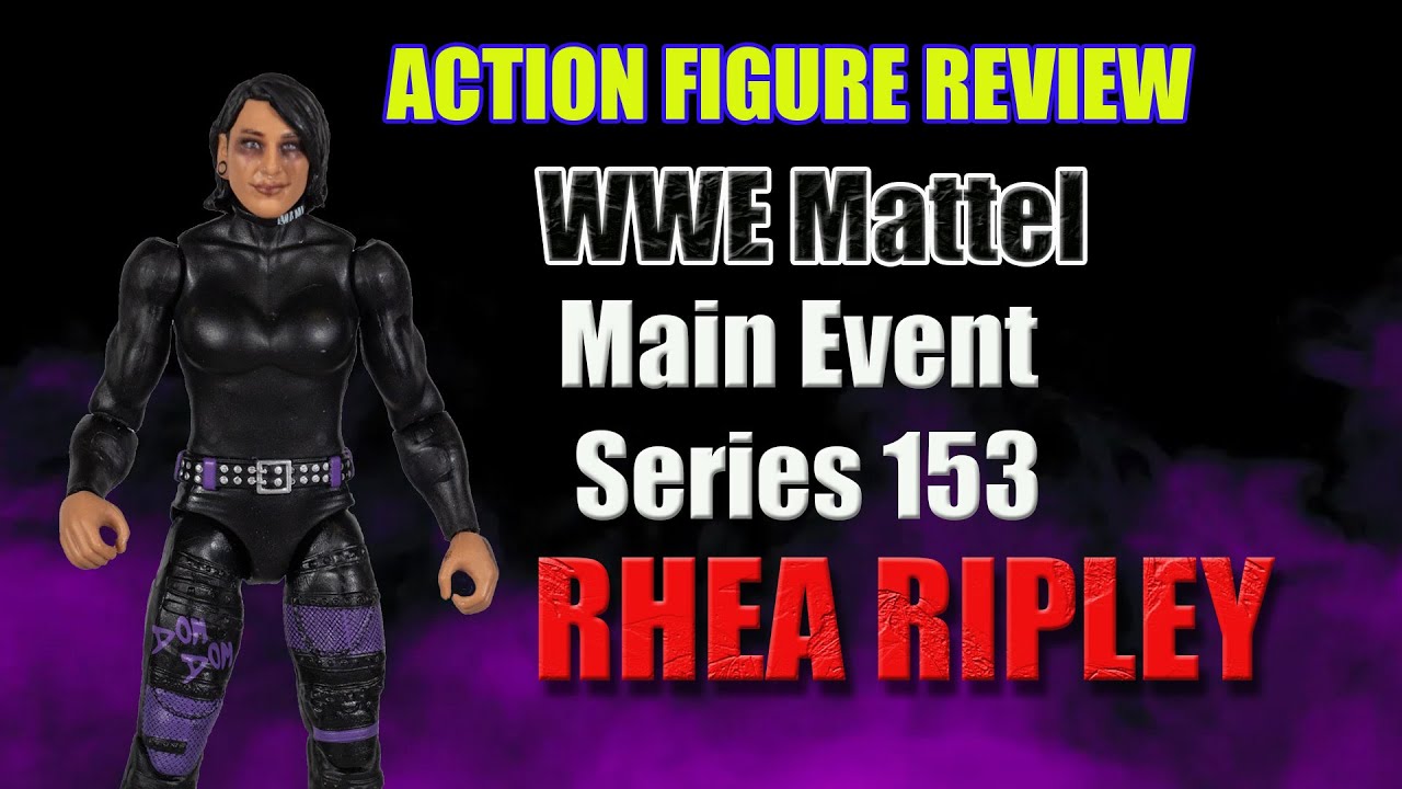 Rhea Ripley Main Event Series 153 Action Figure Review - YouTube