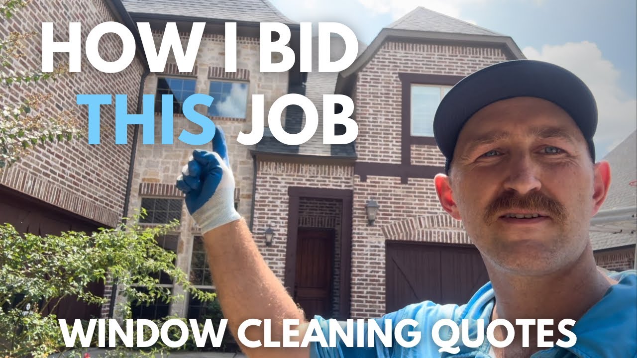 THE BEST WAY TO PRICE WINDOW CLEANING JOBS FAST AND ACCURATELY - YouTube