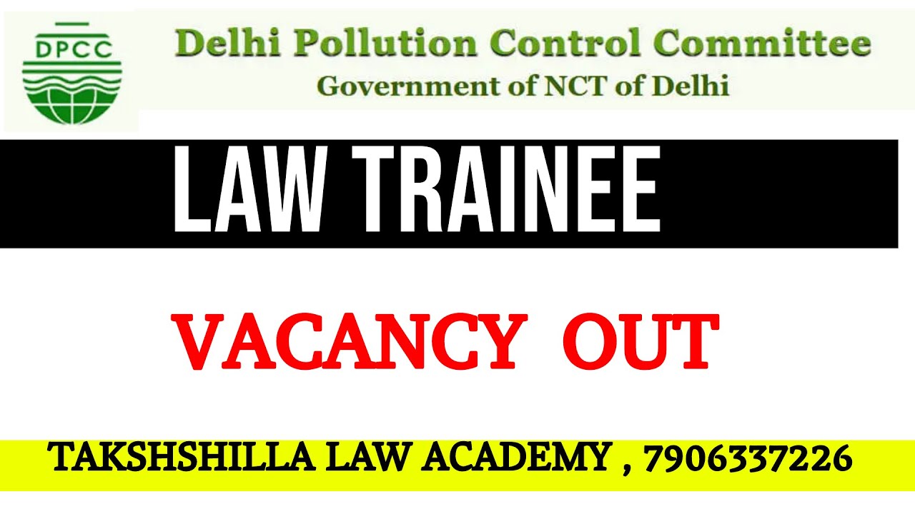 DPCC Recruitment 2023 | Complete Information | Delhi Pollution Control ...