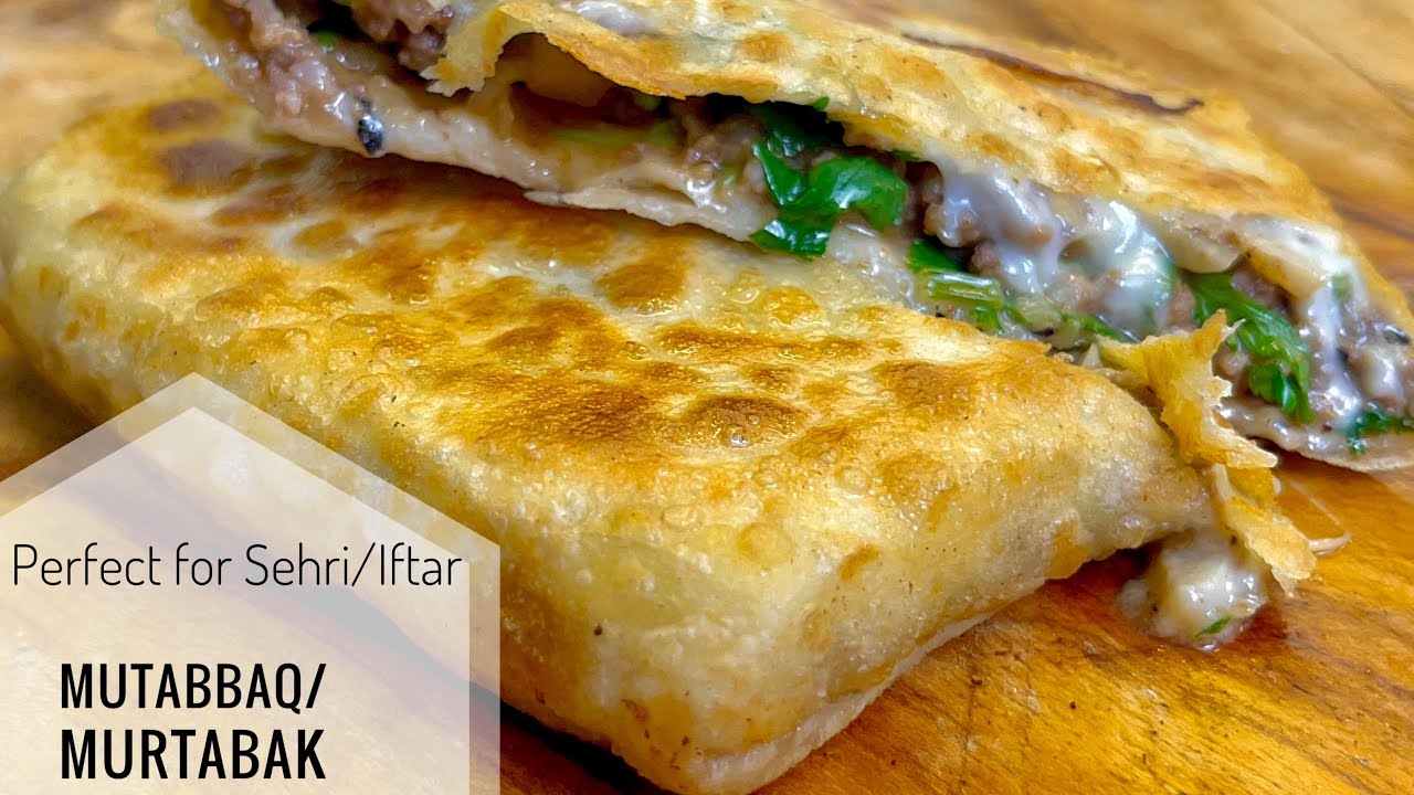 Mutabbaq/Murtabak | Perfect Ramadan Recipe | Iftar/Sehri | Sid Station ...