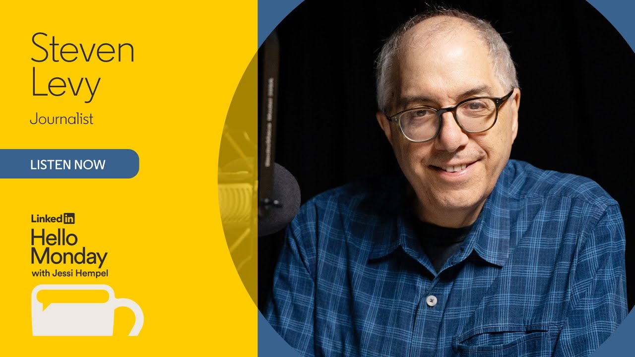 Hello Monday: Journalist Steven Levy shares the best ideas that have ...