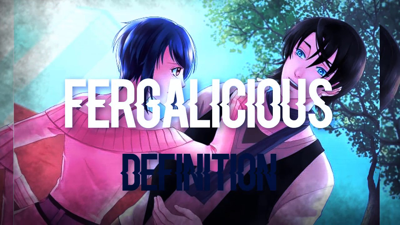 FERGALICIOUS [Part 11 for Toffiqu] - YouTube