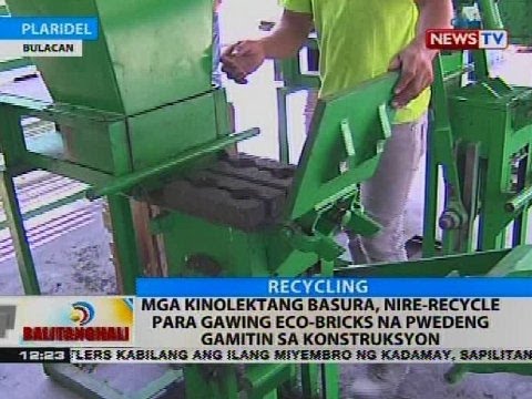Mga kinolektang basura, nire-recycle para gawing eco-bricks na pwedeng ...