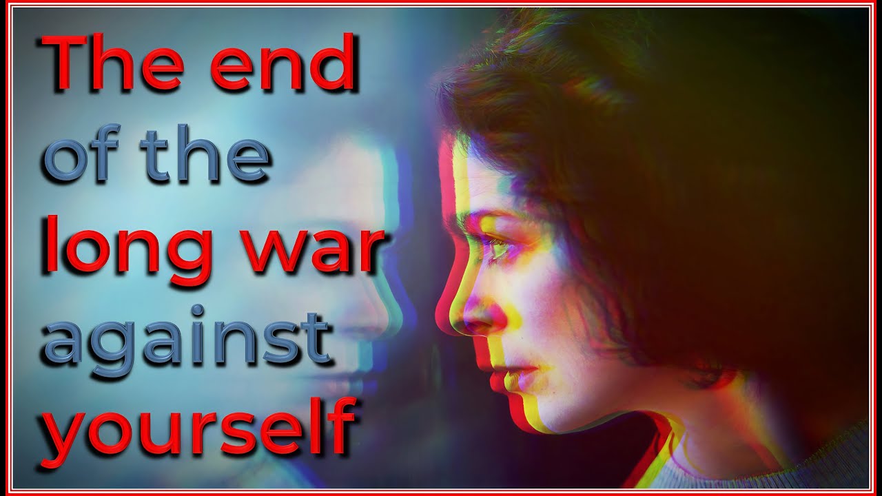 The end of the long war against yourself - YouTube